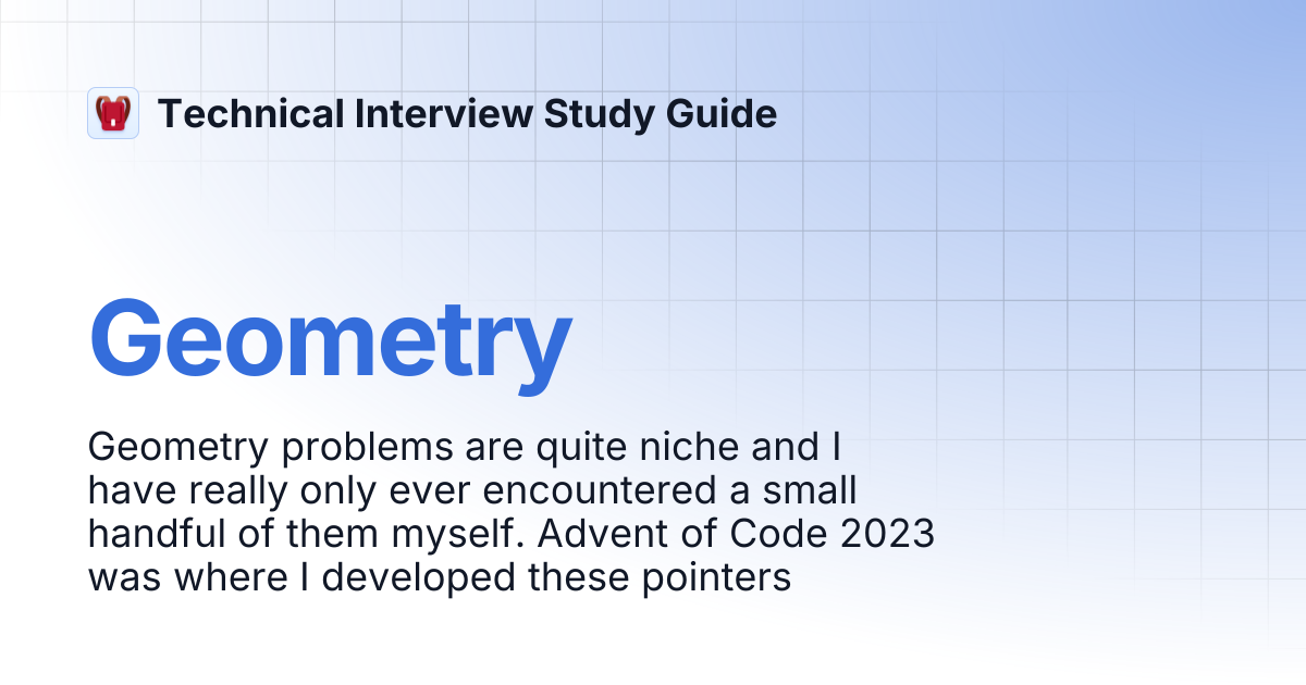 Geometry | Technical Interview Study Guide