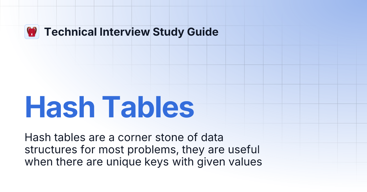 Hash Tables | Technical Interview Study Guide