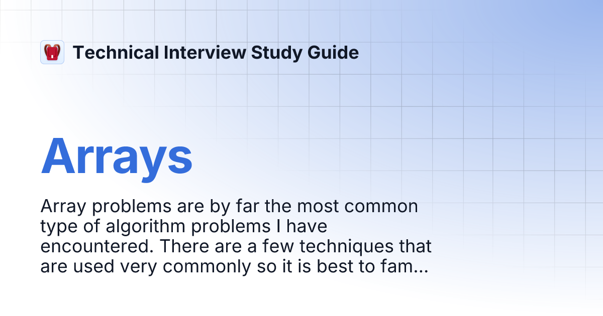 Arrays | Technical Interview Study Guide